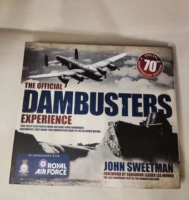 THE OFFICIAL DAMBUSTERS Experience by John Sweetman Book In Great ...