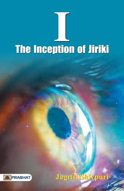 ITHE INCEPTION OF Jiriki by Jagriti Shivpuri (English) Paperback Book ...