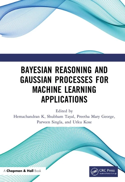 Bayesian Reasoning Et Gaussian Processus Pour Machine Learning