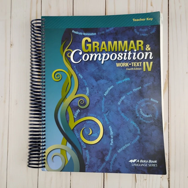 ABEKA GRAMMAR & Composition Work-Text IV Teacher Key Fourth 4th Edition ...