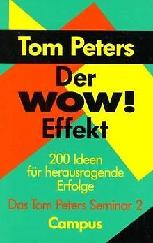 DER WOW!-EFFEKT: 200 Ideen für herausragende Erfolge de Pe... | Livre | état bon EUR 13,96 ...