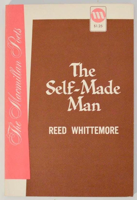 REED WHITTEMORE / THE SELF-MADE MAN AND OTHER POEMS 1ère édition 1959 ...