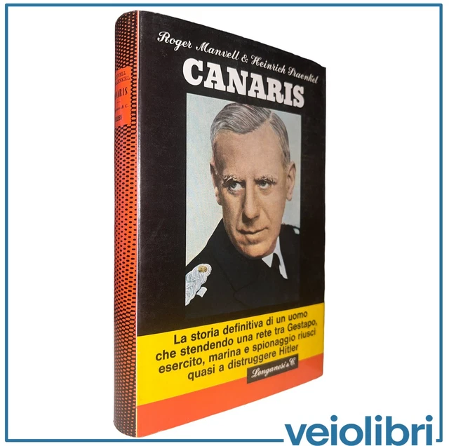 CANARIS STORIA BIOGRAFIA Assassinio di Hitler Terzo Reich nazismo ...