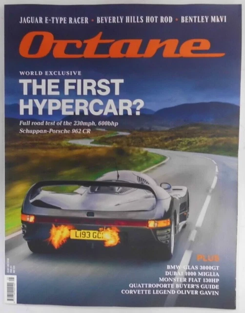 OCTANE MAGAZINE MAY 2024 The First Hypercar road test: Schuppan-Porsche ...