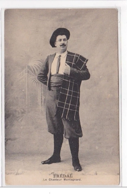 PYRENEES-ATLANTIQUES : FREDAL, le chanteur montagnard - tres bon etat ...