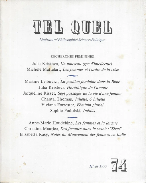REVUE TRIMESTRIELLE TEL Quel n° 74 Hiver 1977. Julia Kristeva. Michèle Mattelart EUR 6,00 ...