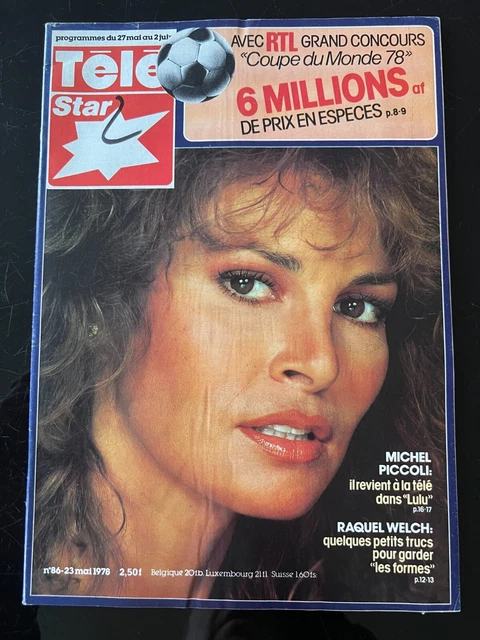 Tele Star N°86 Du 23 05 1978 Raquel Welch M Piccoli T Le Luron Y
