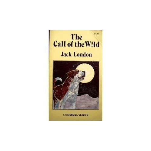 CALL OF THE Wild (Watermill Classics), Londres, Jack EUR 7,46 - PicClick FR