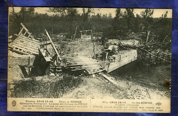 CPA WWI WW1 Guerre 14/18 Somme Pont Ecluse Frise Lock Bridge Offensive ...