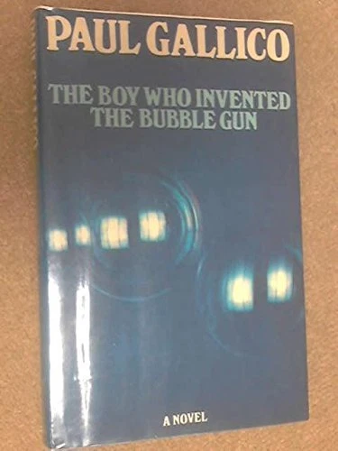 BOY WHO INVENTED the Bubble Gun: An Odyssey of Innocence, Paul, EUR 7 ...