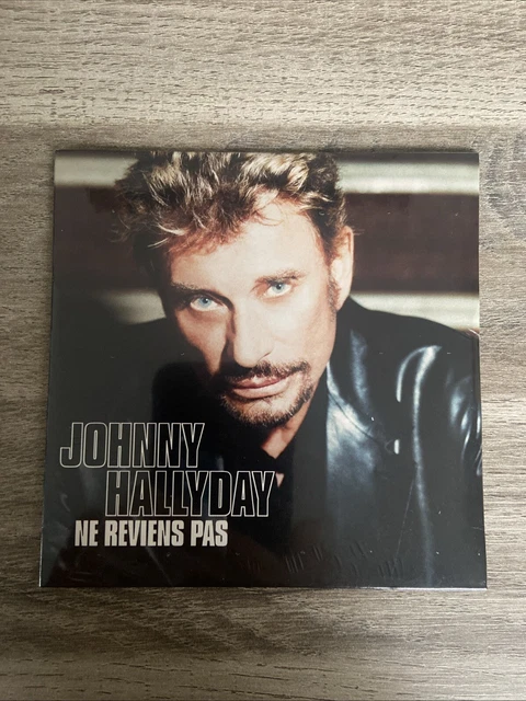 CD 2TIRES JOHNNY Hallyday Ne Reviens Pas Année 2003 Sous Blister Scellé ...