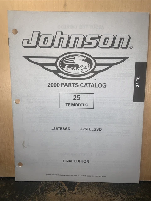 JOHNSON EVINRUDE -PARTS List- For 25 TE Models. 2000 Original Copy. £6. ...