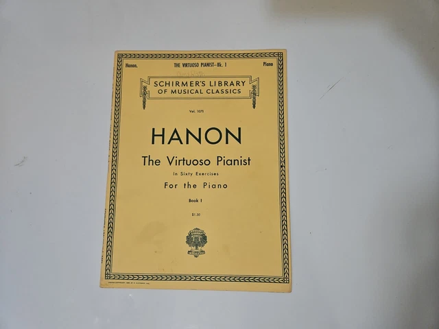 VINTAGE SHEET MUSIC Hanon The Virtuoso Pianist Piano Schirmer's Library ...