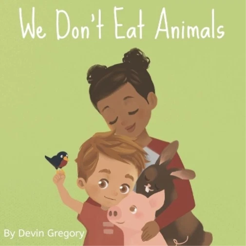 DEVIN GREGORY WE Don't Eat Animals (Poche) EUR 17,31 - PicClick FR