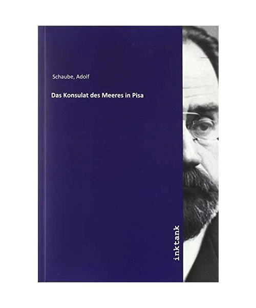 DAS KONSULAT DES Meeres in Pisa, Adolf Schaube EUR 16,80 - PicClick FR
