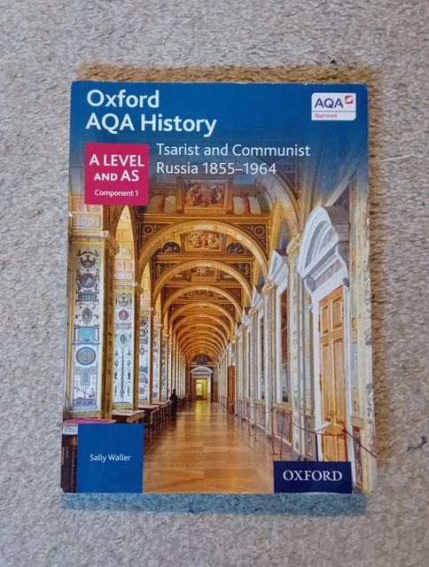 OXFORD AQA HISTORY for A Level: Tsarist and Communist Russia 1855-1964 ...