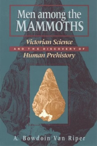 A. BOWDOIN VAN Riper Men among the Mammoths (Poche) EUR 48,96 - PicClick FR