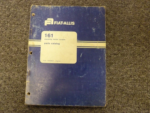 FIAT ALLIS MODELLO 161 Raschietto Trattore Elevatore Ricambi Libro ...