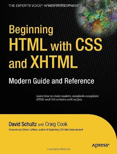 BEGINNING HTML WITH CSS and XHTML: Modern Guide and Reference ...