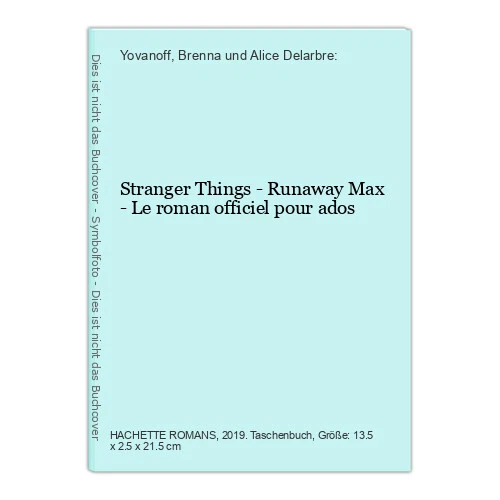 STRANGER THINGS - Runaway Max - Le roman officiel pour ados Yovanoff ...