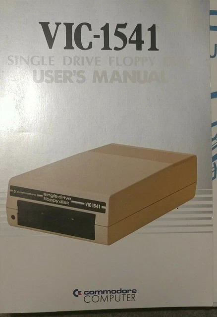 COMMODORE VIC 1541 Disk Drive User´s Manual C64 (72 Seiten, 1986 ...