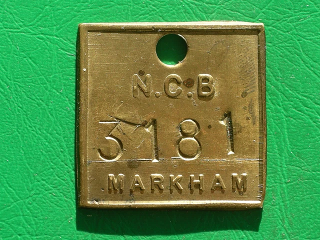 MARKHAM COLLIERY DERBYS. brass NCB pit check miners coal mining token ...