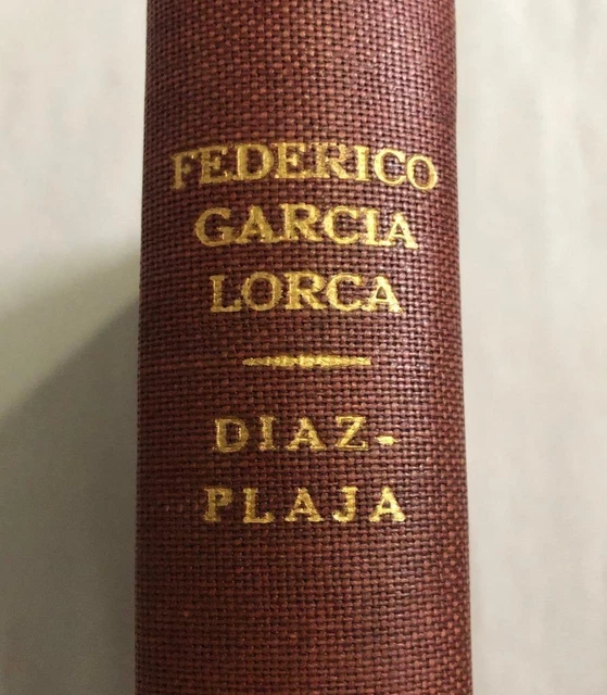 FEDERICO GARCIA LORCA Estudio Critico Guillermo Diaz-Plaja Spanish ...