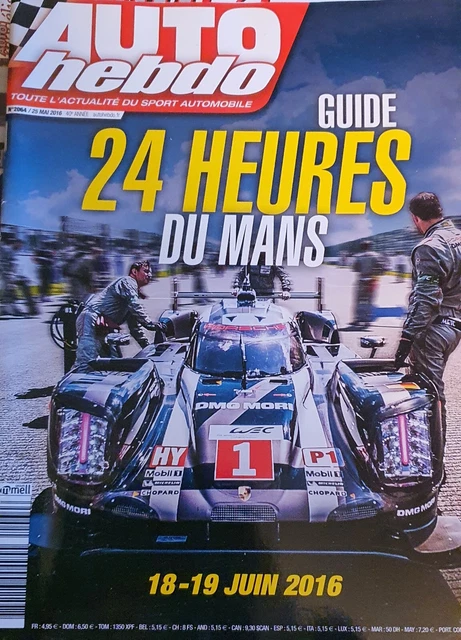 Guide Auto Hebdo 24 Heures Du Mans 2016 Bilan Complet Apres Course