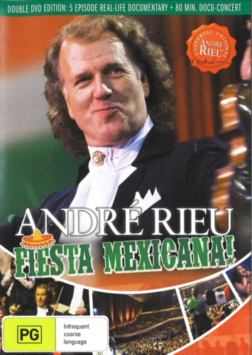 THE WORLD OF ANDRE RIEU-FIESTA MEXICANA! DVD Region 4 vgc t269 $9.87 ...