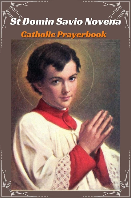 DOMINIC PATRICK ST Dominic Savio Novena Cath P Book NEUF EUR 11,47 ...