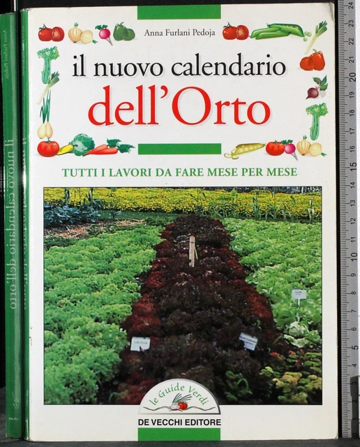 IL NUOVO CALENDARIO Dell'orto. Anna Furlani Pedoja. De Vecchi. EUR 10 ...