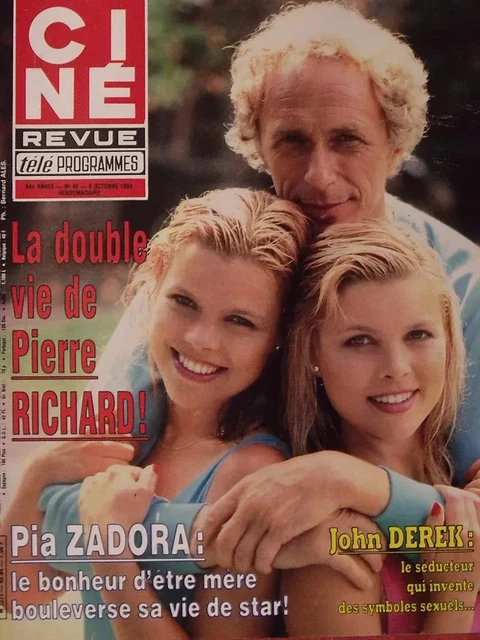 CINE REVUE N°40 4/10/1984 Pierre Richard Pia Zadora Deneuve John Derek ...