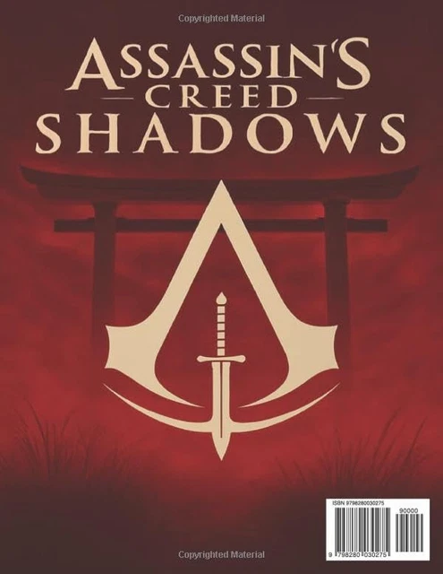 JAMIE SLAGLE ASSASSIN'S Creed Shadows Complete Game Guide : Walkthro ...