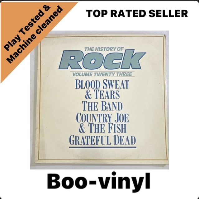THE HISTORY OF Rock Vol 23 Grateful Dead Blood Sweat & Vinyl Record Ex ...
