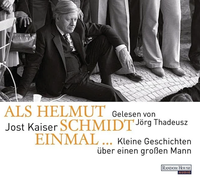 ALS HELMUT SCHMIDT Einmal, Jorg Thadeusz EUR 4,99 - PicClick FR