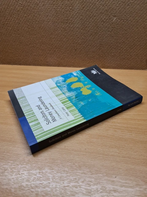 SOLICITORS AND MONEY Laundering 3rd Edition By Peter Camp Paperback £10 ...