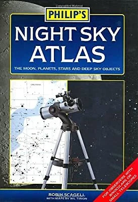PHILIPS NIGHT SKY Atlas: The Moon, Planets, Stars and Deep Sky Objects ...