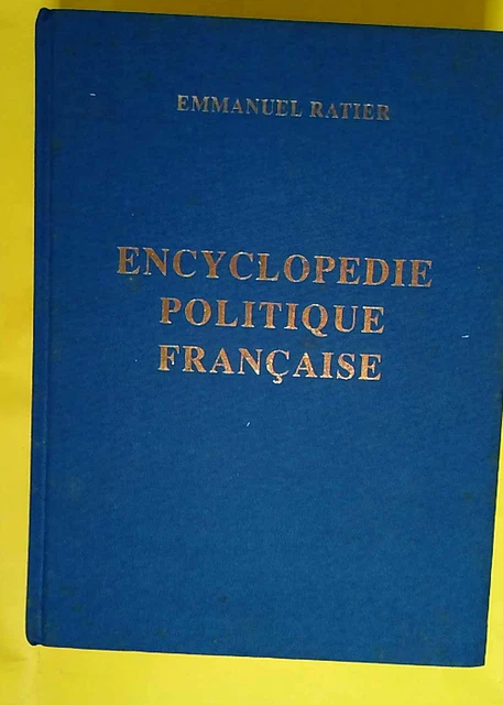 FRANZÖSISCHE POLITISCHE ENZYKLOPÄDIE - Band 1 - Emmanuel Ratier EUR 31 ...