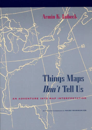 THINGS MAPS DONT Tell Us: An Adventure into Map Interpretation - VERY ...