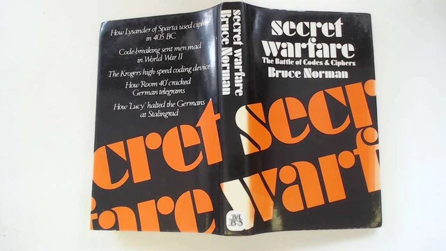 SECRET WARFARE - the Battle of Codes and Ciphers - Bruce Norman 1973-01 ...