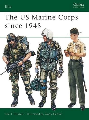LEE E RUSSELL The US Marine Corps since 1945 (Poche) Elite EUR 16,89 ...