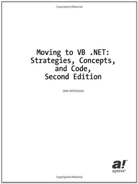 MOVING TO VB . Net : Strategies, Concepts, and Code Paperback Dan $15. ...
