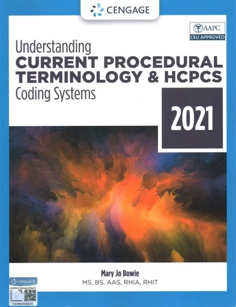 UNDERSTANDING CURRENT PROCEDURAL Terminology and HCPCS Coding Systems ...