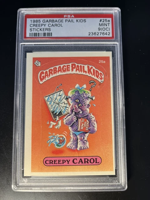 1985 GARBAGE PAIL Kids OS1 Creepy Carol #25a PSA 9 (OC) Series 1 Gpk ...