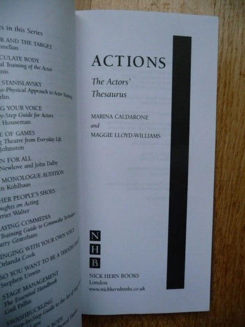 ACTIONS: THE ACTORS' Thesaurus By Marina Caldarone & Maggie Lloyd ...