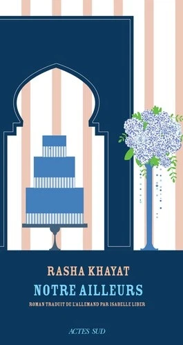 NOTRE AILLEURS, RASHA KHAYAT et Isabelle LIBER EUR 4,77 - PicClick FR