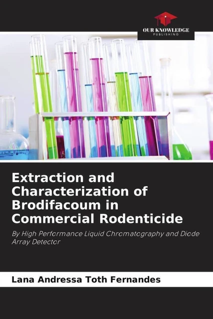 EXTRACTION AND CHARACTERIZATION of Brodifacoum in Commercial ...