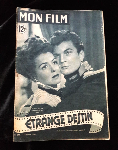 MON FILM N°203 07/1950 Renee St Cyr Henri Vidal Etrange Destin Cinema 791 EUR 2,00 - PicClick FR