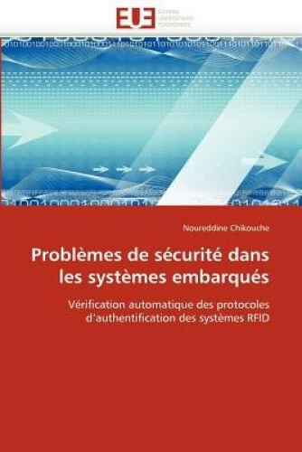 PROBLEMES DE SECURITE Dans Les Systemes Embarques = Probla]mes de EUR 79,10 - PicClick FR