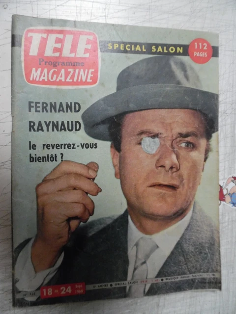 TELE MAGAZINE NO 256-09/1960-Fernand Raynaud-Sp Salon Television ...